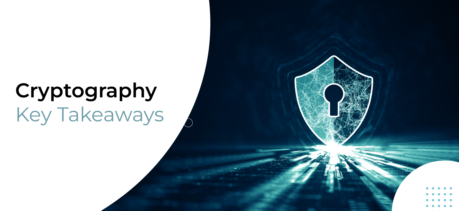 Cryptography - Key Takeaways - DivInisoft