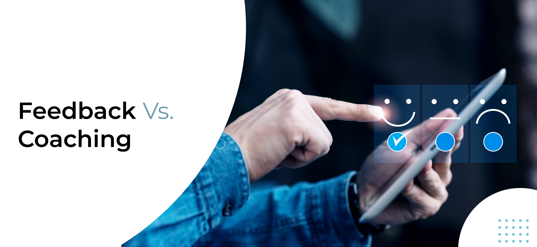 Feedback Vs. Coaching - DivInisoft